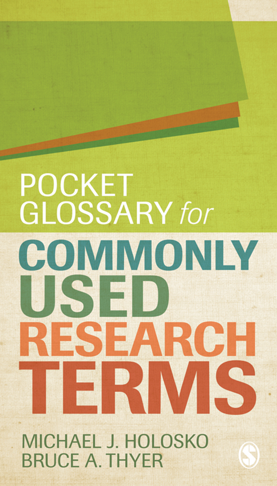 Pocket Glossary for Commonly Used Research Terms Pocket Glossary for Commonly Used Research Terms