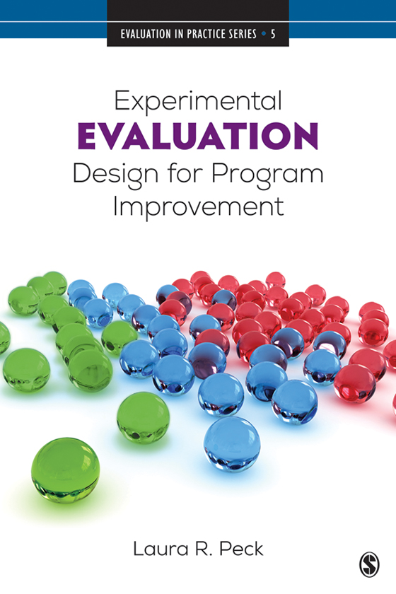 Experimental Evaluation Design for Program Improvement Experimental Evaluation Design for Program Improvement